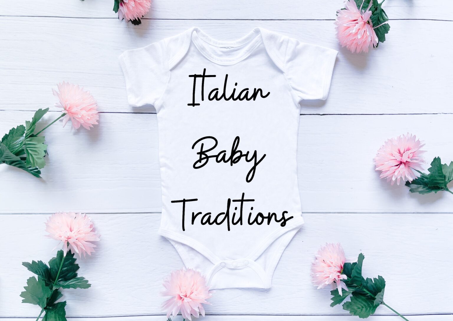 8 Common ITALIAN BABY TRADITIONS - Getting To Know Italy