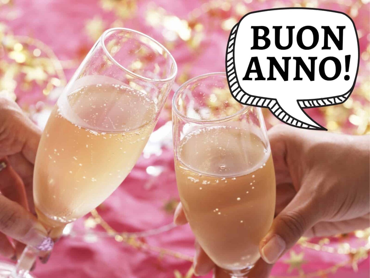 How to Say HAPPY NEW YEAR in Italian - Getting To Know Italy