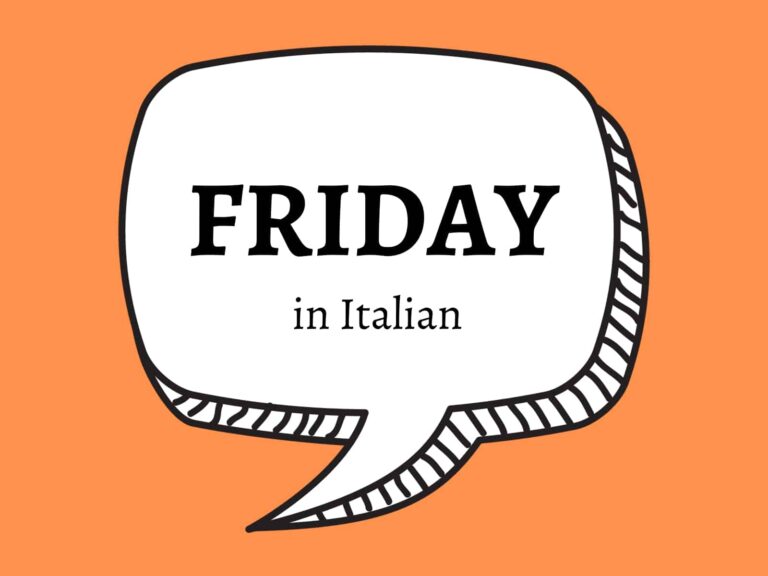 FRIDAY in Italian - Getting To Know Italy